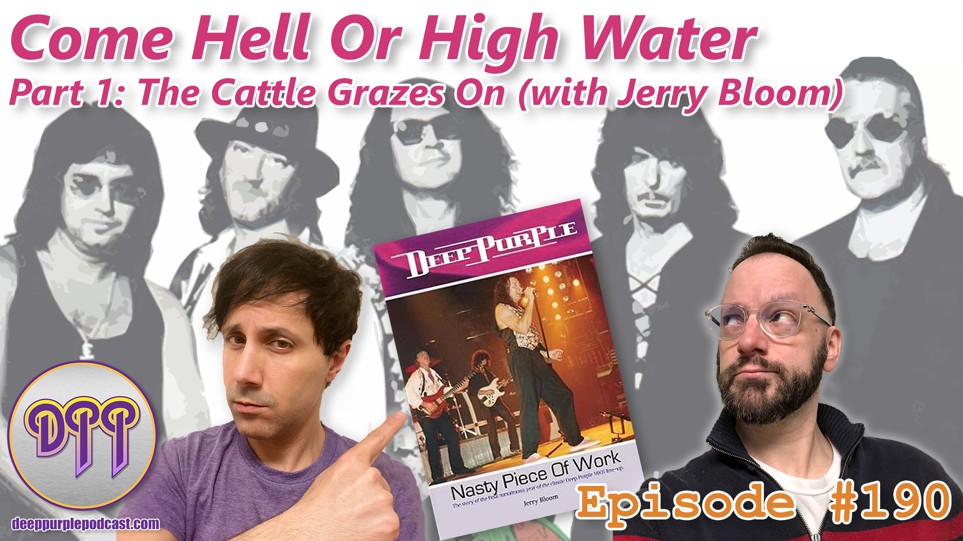 Episode #190 – Come Hell or High Water (Part 1: The Cattle Grazes On ...