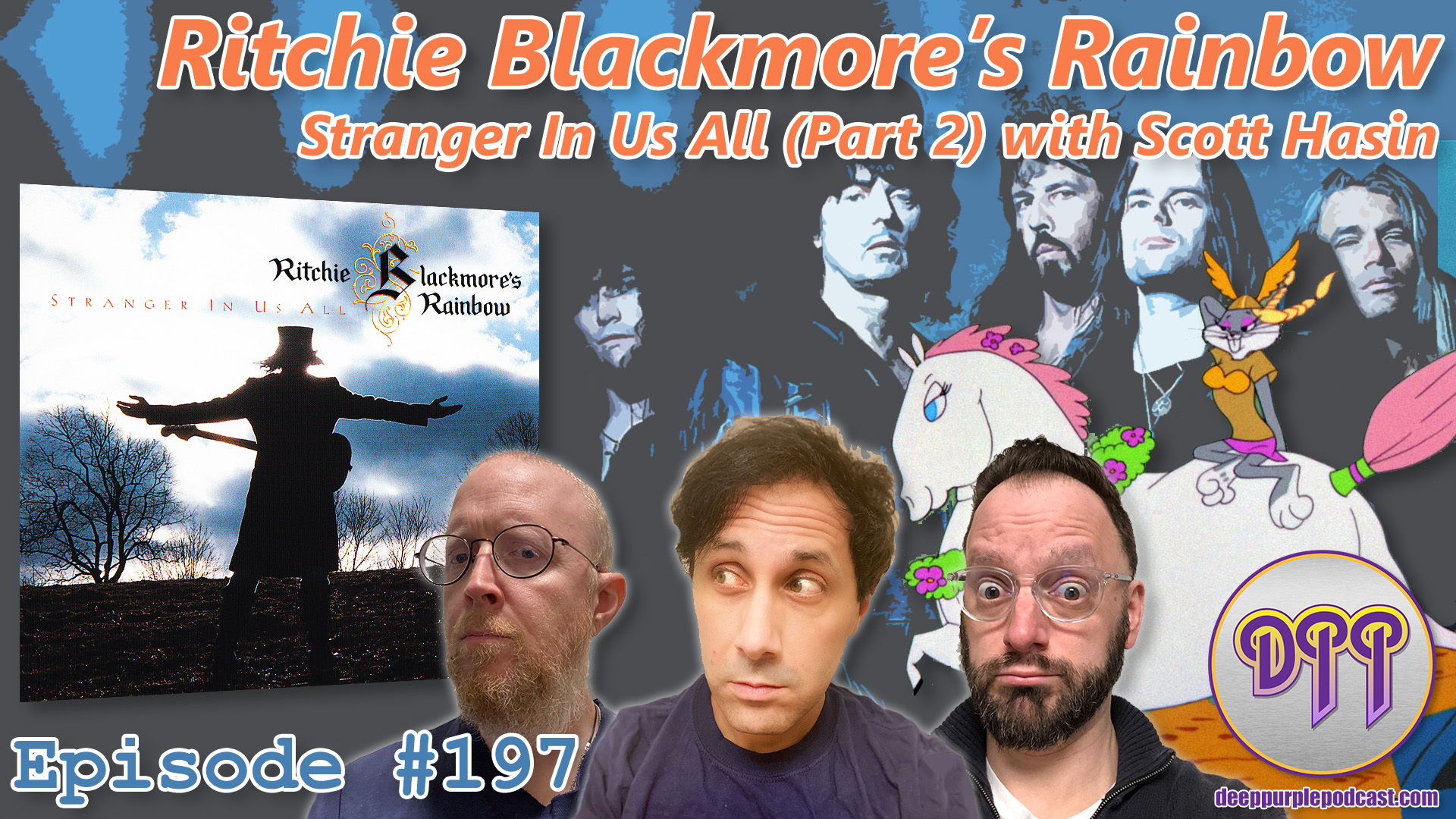 Episode #197 – Ritchie Blackmore’s Rainbow – Stranger In Us All (Part 2) with Scott Haskin - The ...