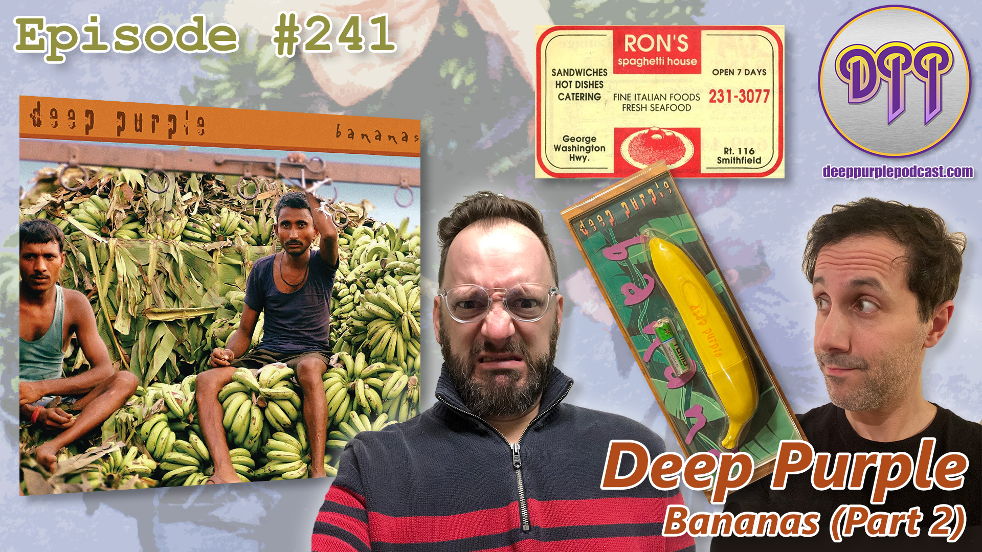 Episode #241 – Deep Purple – Bananas (Part 2) - The Deep Purple Podcast