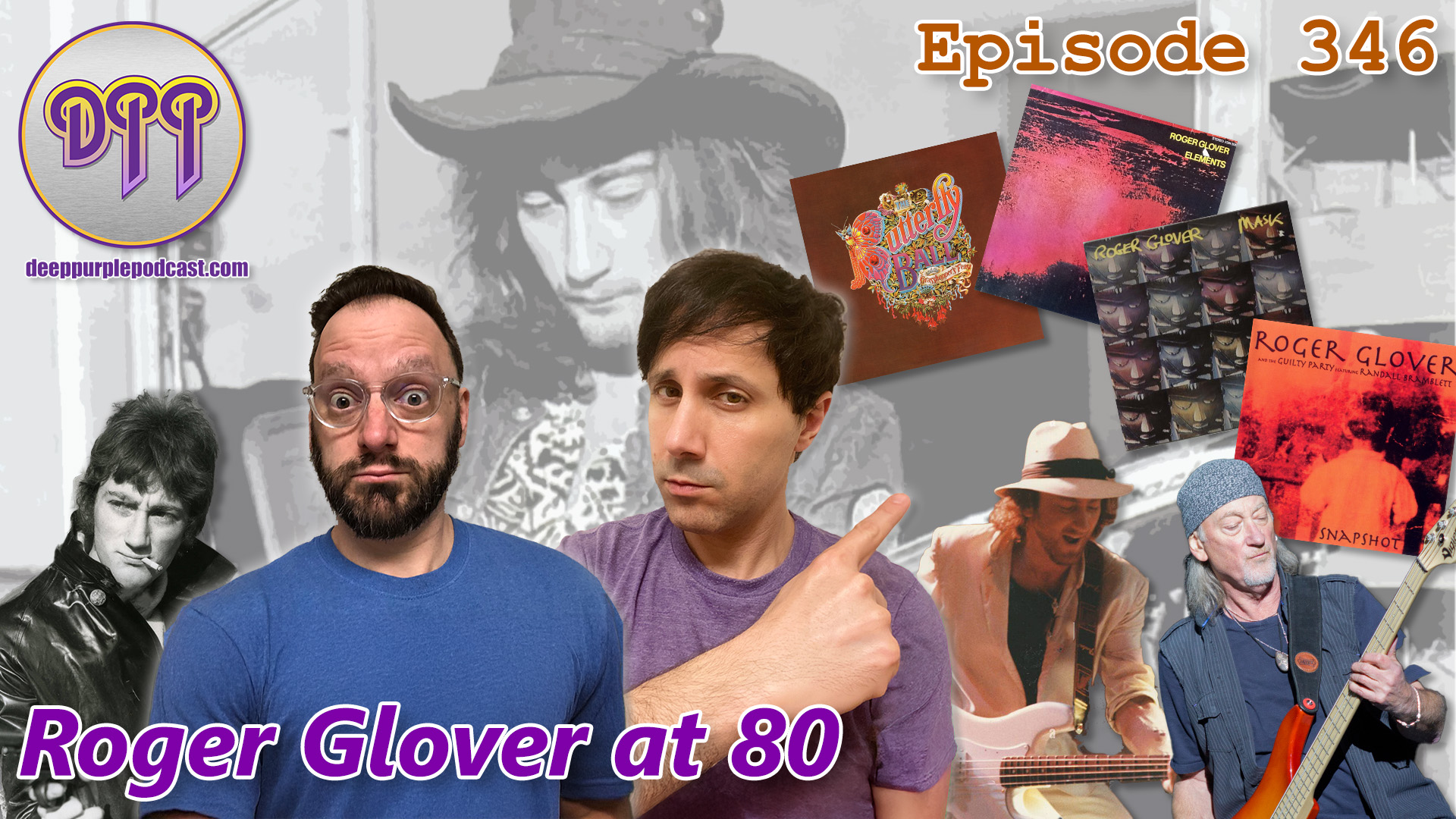 Episode 346 – Roger Glover at 80 - The Deep Purple Podcast